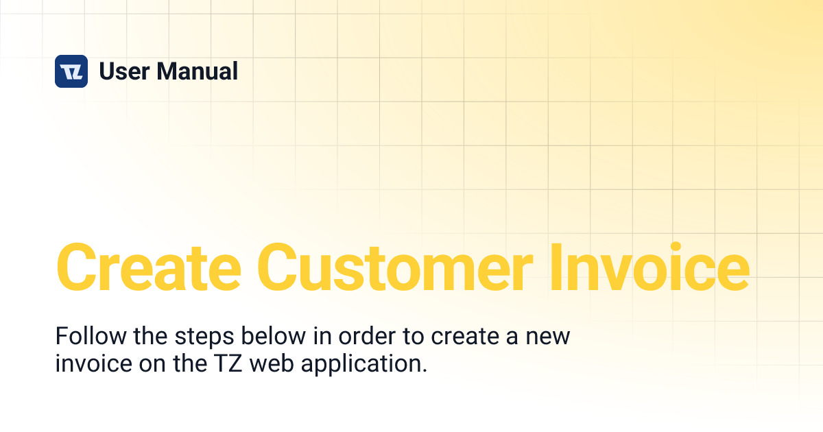 Create Customer Invoice | User Manual