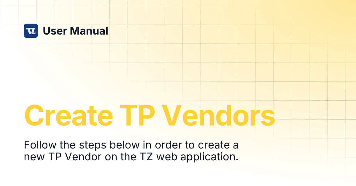 Create TP Vendors | User Manual