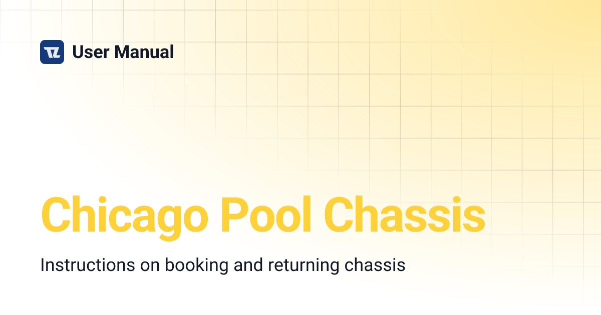 Chicago Pool Chassis | User Manual