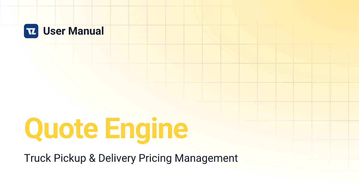 Quote Engine | User Manual